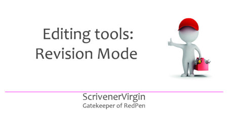 Editing tools: Revision Mode - ScrivenerVirgin