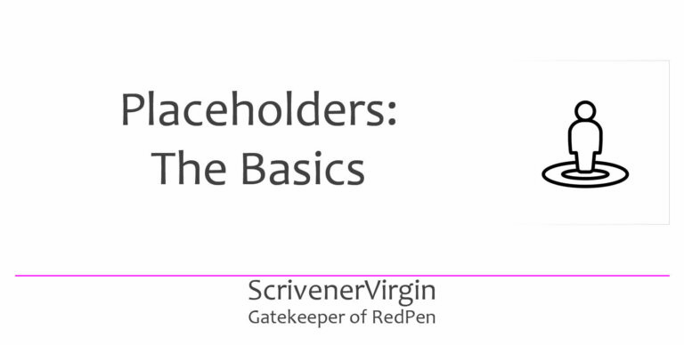 Placeholders: The Basics - ScrivenerVirgin